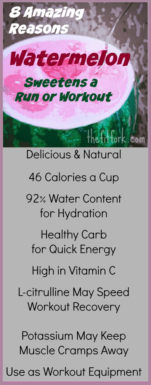 8 Ways Watermelon Sweetens Workouts and Runs #WatermelonForHealth ...